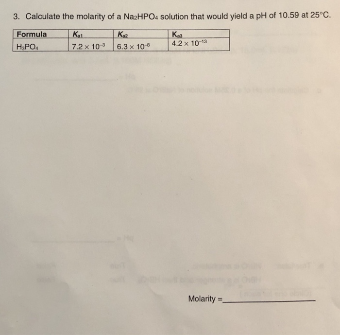 Solved 3. Calculate the molarity of a Na2HPO4 solution that | Chegg.com