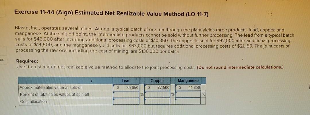 Solved Exercise 11-44 (Algo) Estimated Net Realizable Value | Chegg.com