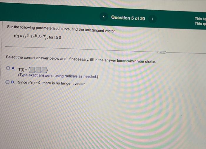 Solved For the following parameterized curve, find the unit | Chegg.com