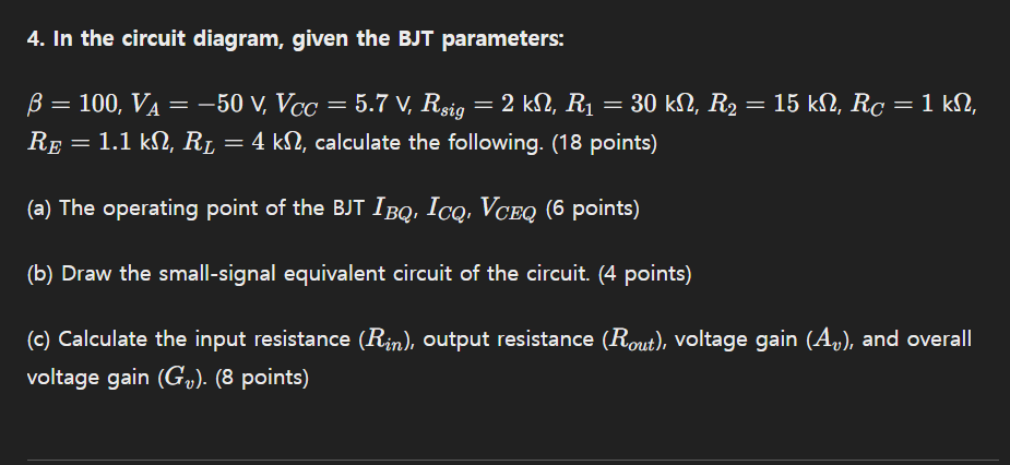 Solved In the circuit diagram, given the BJT | Chegg.com