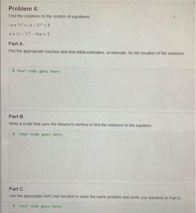 Solved Solve A, B , C. Please use Method they ask to be used | Chegg.com