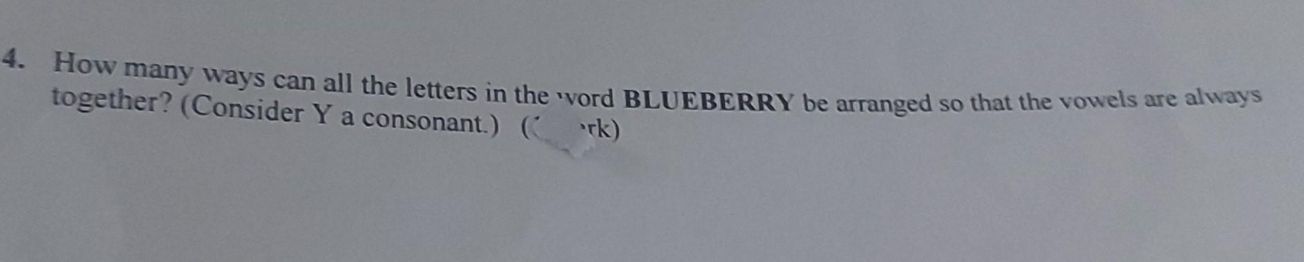 Solved How many ways can all the letters in the 'vord | Chegg.com