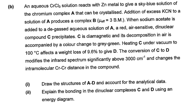Solved (b) ﻿An aqueous CrCl3 ﻿solution reacts with Zn ﻿metal | Chegg.com