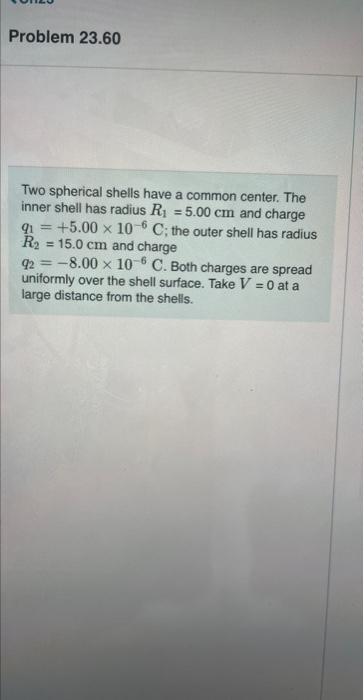 Solved Two spherical shells have a common center. The inner | Chegg.com