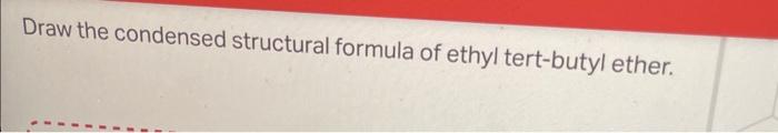Solved Draw the condensed structural formula of cyclopentyl | Chegg.com