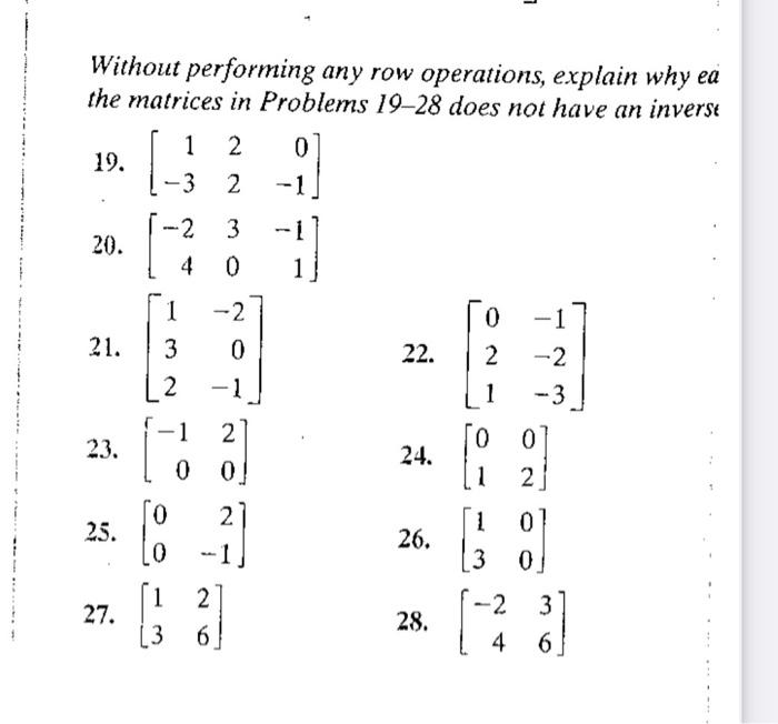 Solved Without performing any row operations, explain why ea | Chegg.com