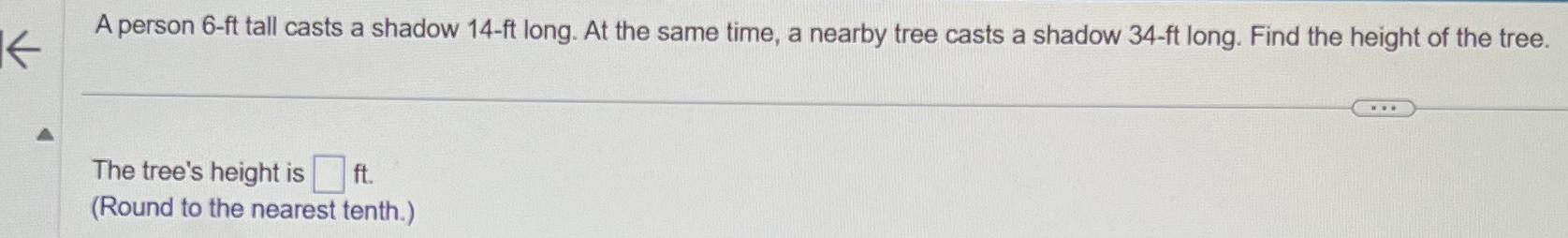 Solved A person 6-ft ﻿tall casts a shadow 14-ft ﻿long. At | Chegg.com