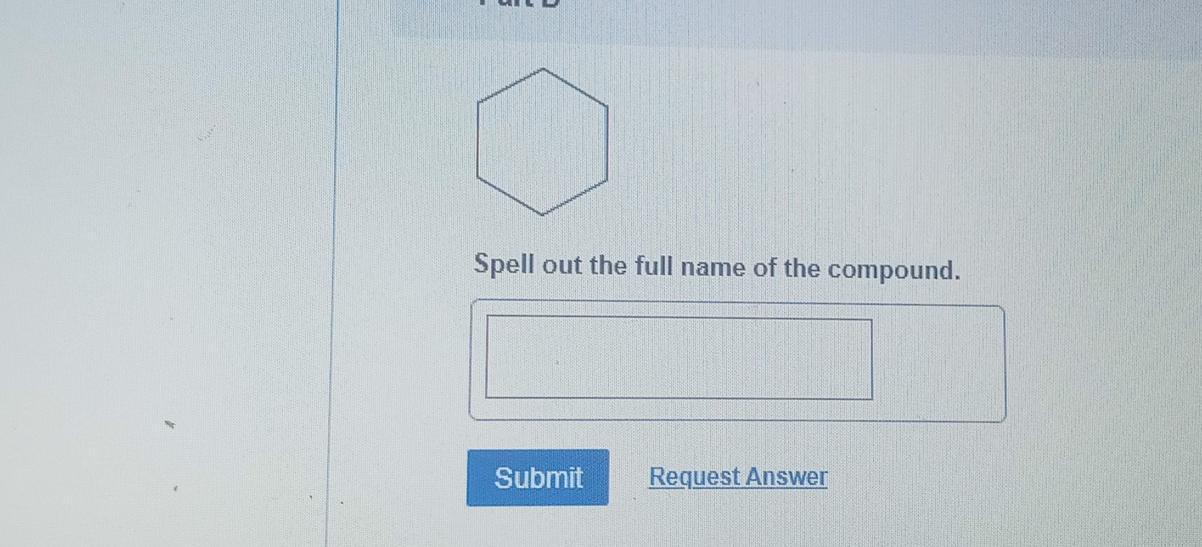 Solved Part B HC- CH2 - CH2 - CH2 - CH2 Spell out the full | Chegg.com