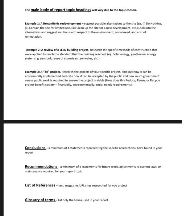 The main body of report topic headings will vary due | Chegg.com