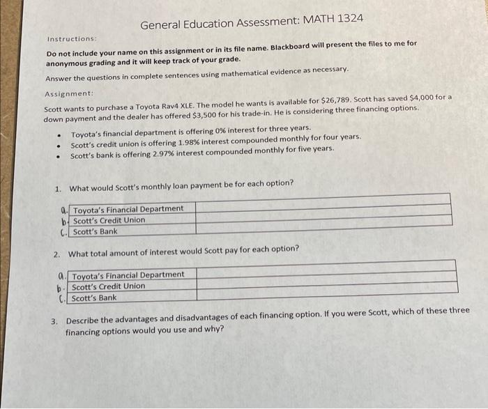 Solved Instructions: Do not include your name on this | Chegg.com