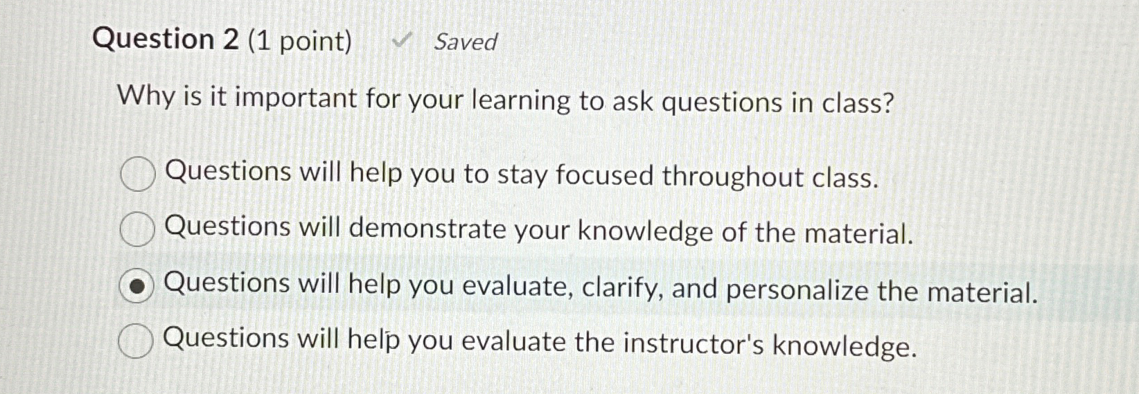 Solved Question 2 (1 ﻿point) ﻿SavedWhy is it important for | Chegg.com
