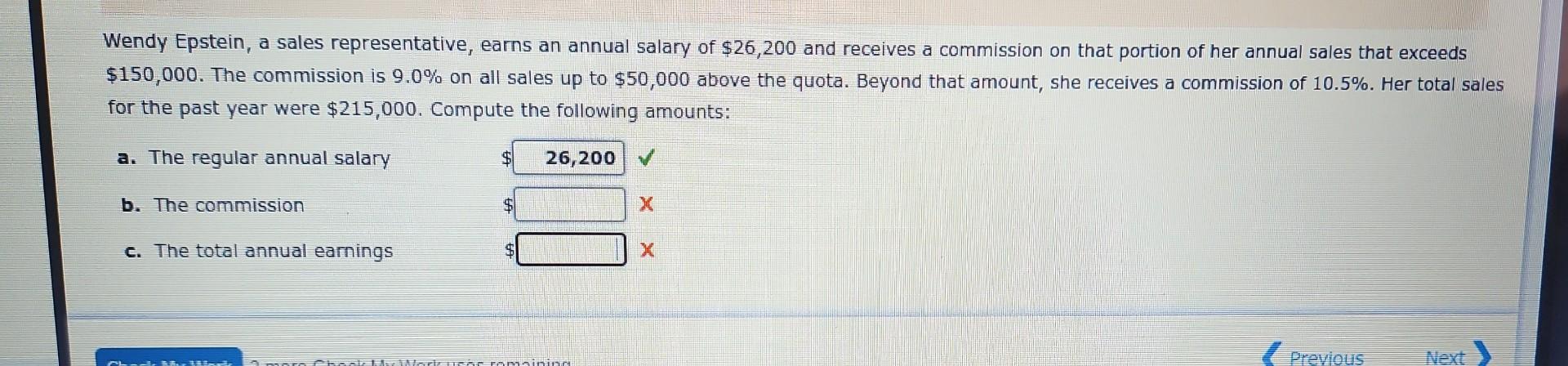 Solved Wendy Epstein, a sales representative, earns an | Chegg.com