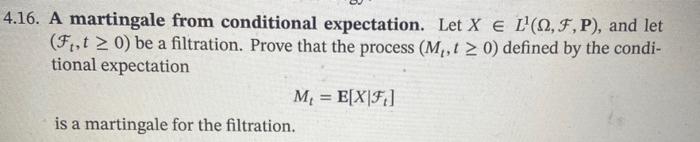 Solved 4 16 A Martingale From Conditional Expectation Let
