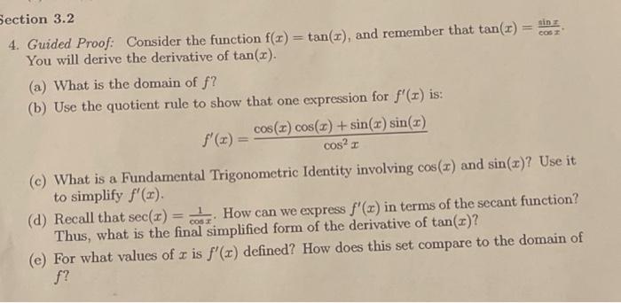 Solved 4. Guided Proof: Consider the function f(x)=tan(x), | Chegg.com