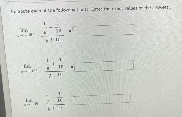 Solved Compute each of the following limits. Enter the exact | Chegg.com