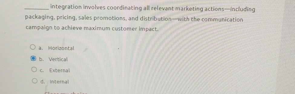 Solved integration involves coordinating all relevant | Chegg.com