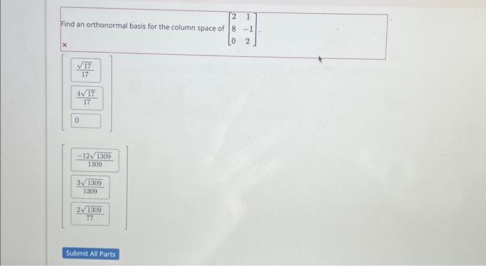 Solved Find an orthonormal basis for the column space of | Chegg.com