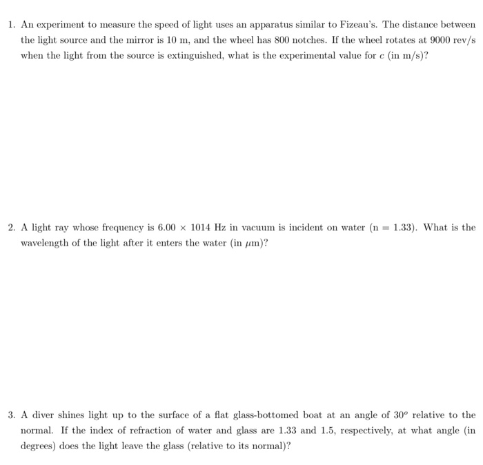 Solved 1. An experiment to measure the speed of light uses | Chegg.com