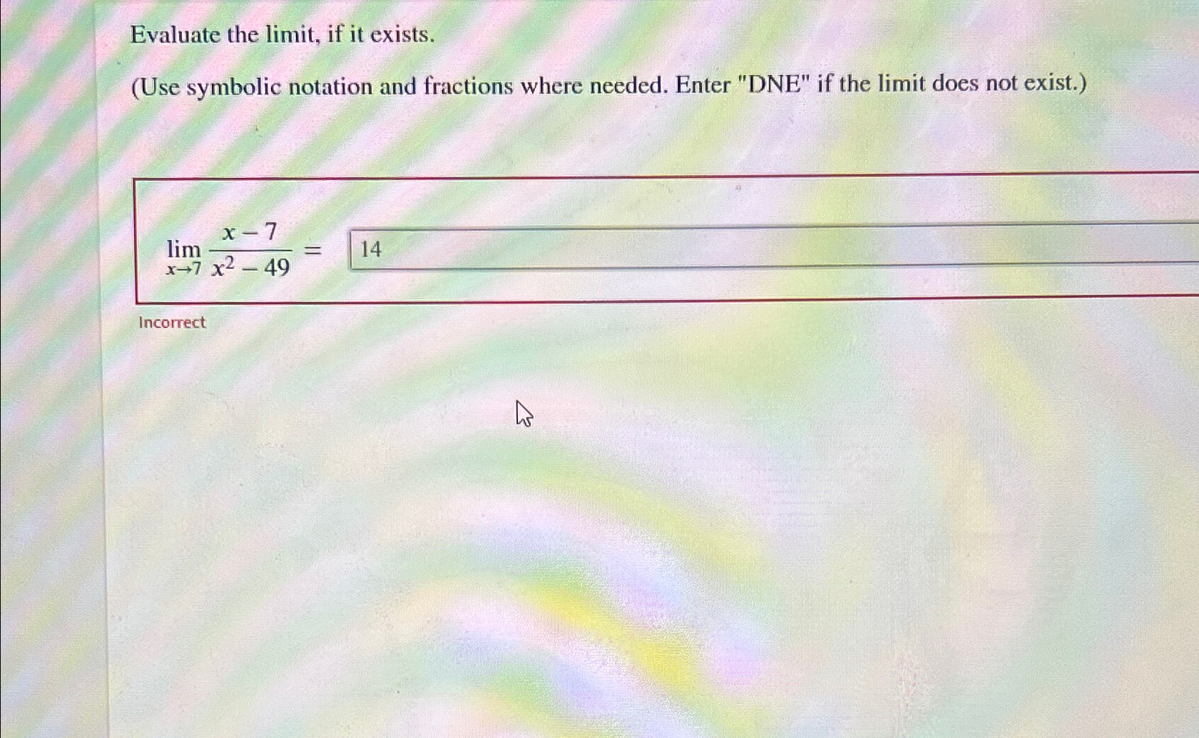 Solved Evaluate the limit, ﻿if it exists.(Use symbolic | Chegg.com