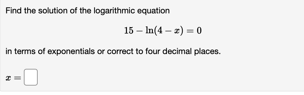 Solved Find the solution of the logarithmic | Chegg.com