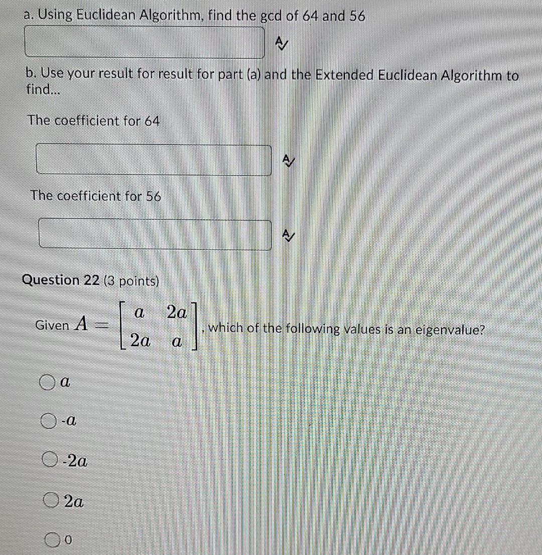Solved A Using Euclidean Algorithm Find The God Of 64 And 1408
