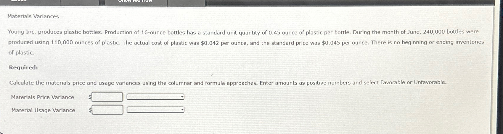 Solved Materials Variances Of Plastic Required Materials Chegg