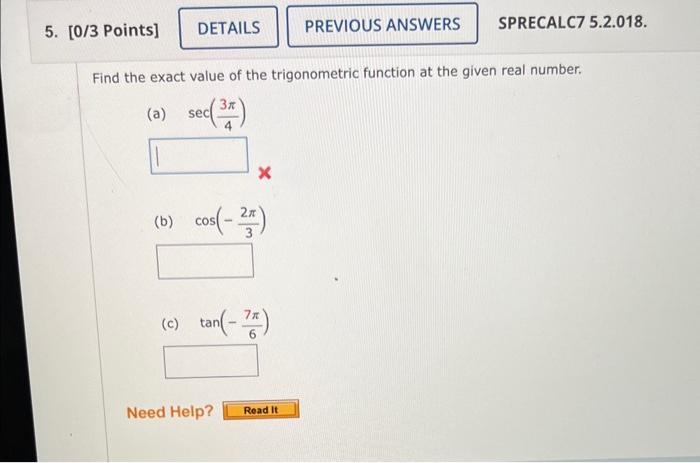 Solved Find the exact value of the trigonometric function at | Chegg.com