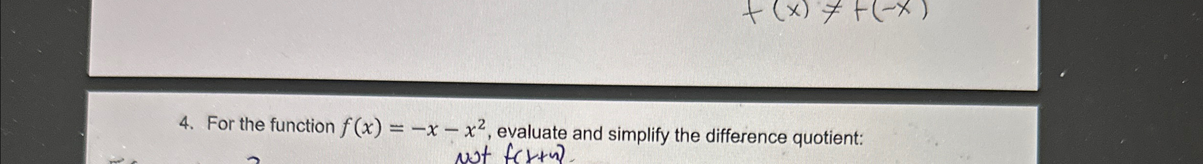 Solved For the function f(x)=-x-x2, ﻿evaluate and simplify | Chegg.com