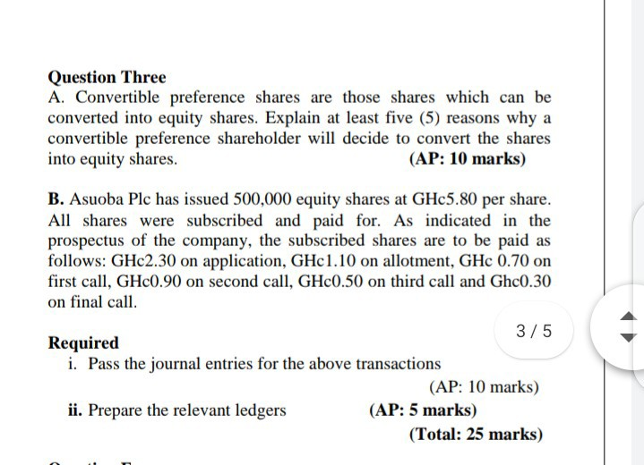 Solved Question Three A. Convertible preference shares are | Chegg.com