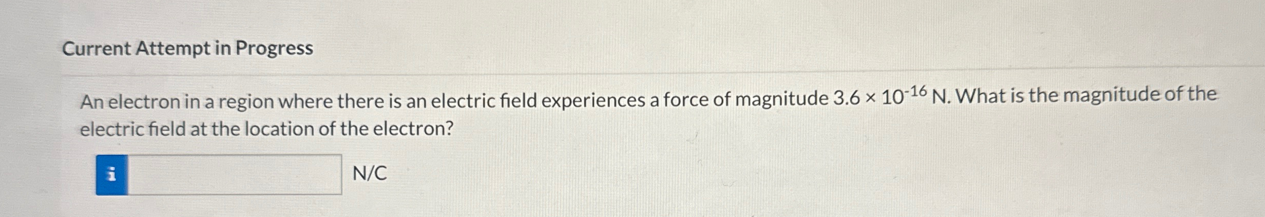 Solved Current Attempt in ProgressAn electron in a region | Chegg.com