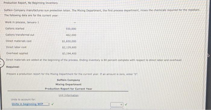 Solved Production Report, No Beginning Inventory Softkin | Chegg.com
