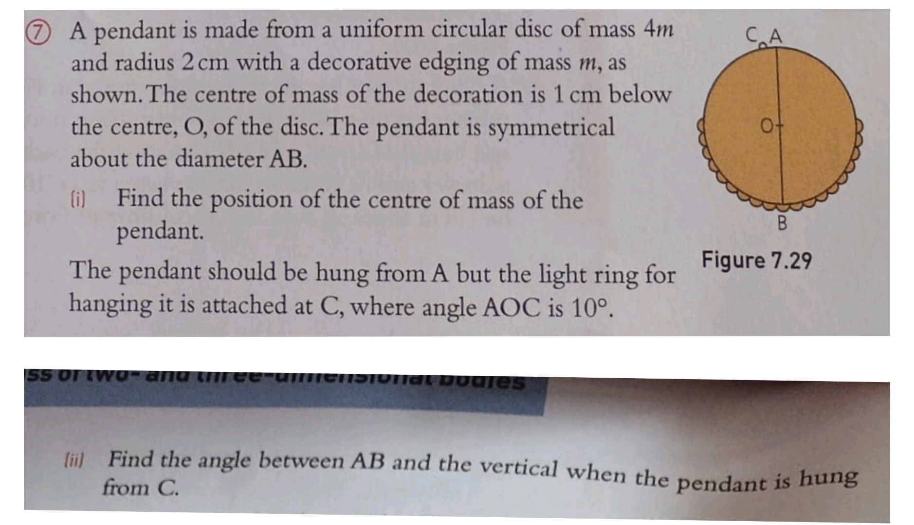 Solved (7) ﻿A pendant is made from a uniform circular disc | Chegg.com