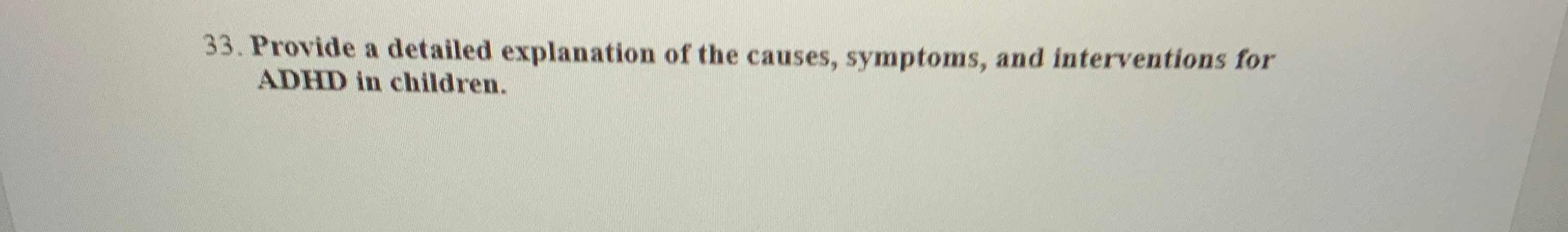 Solved Provide a detailed explanation of the causes, | Chegg.com