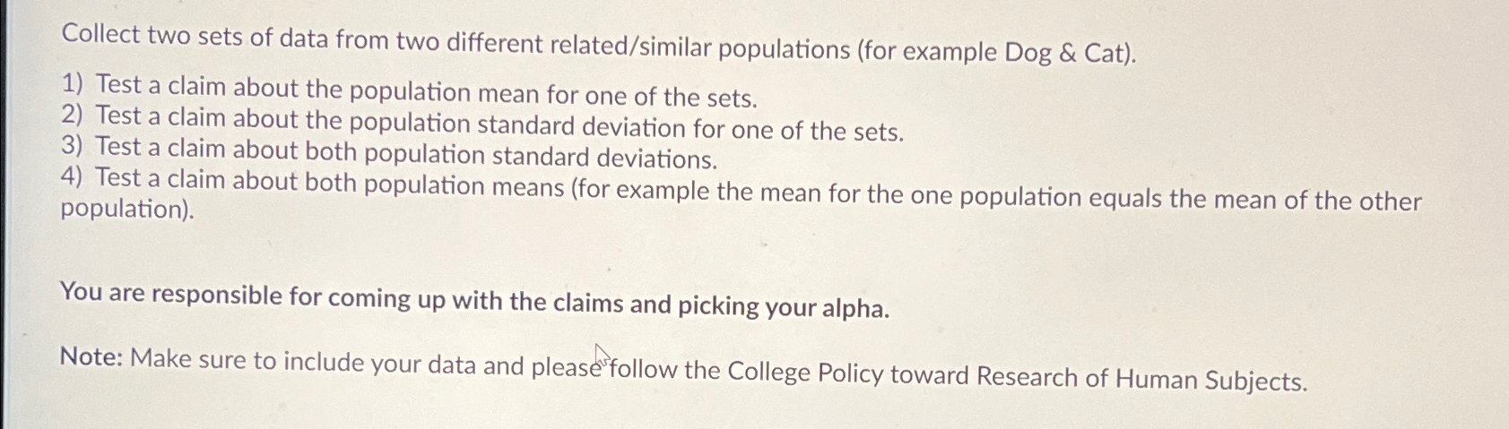 Solved Collect two sets of data from two different | Chegg.com