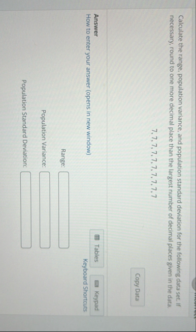 Solved Calculate the range, population variance, and | Chegg.com