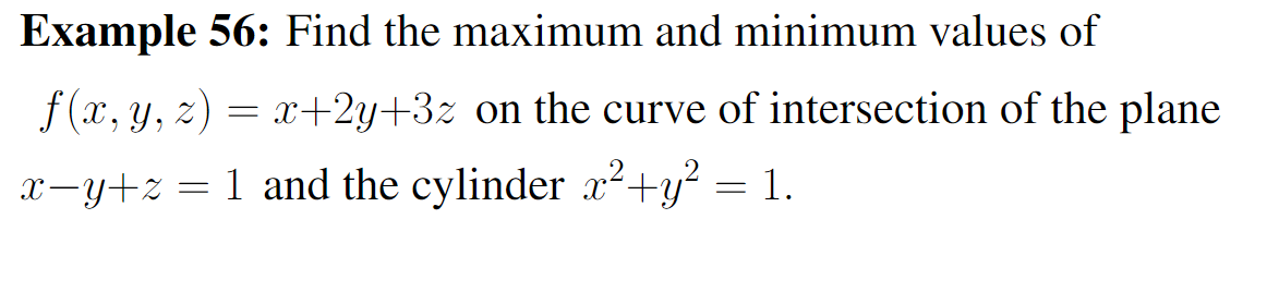 Solved Example 56: Find the maximum and minimum values | Chegg.com