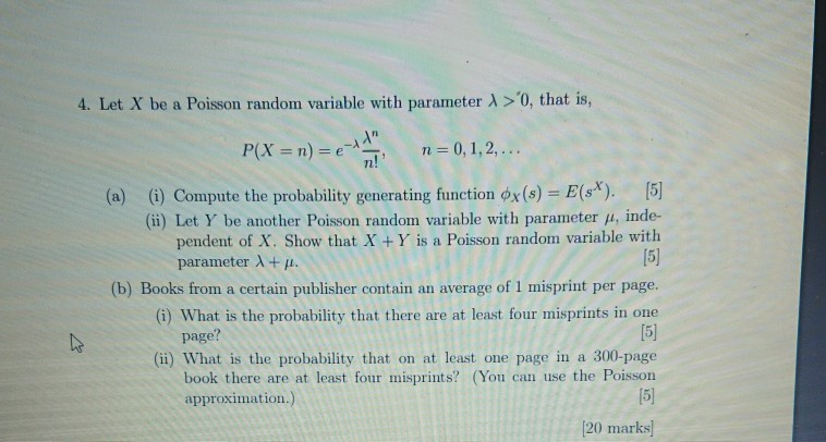 Solved 4. Let X be a Poisson random variable with parameter | Chegg.com