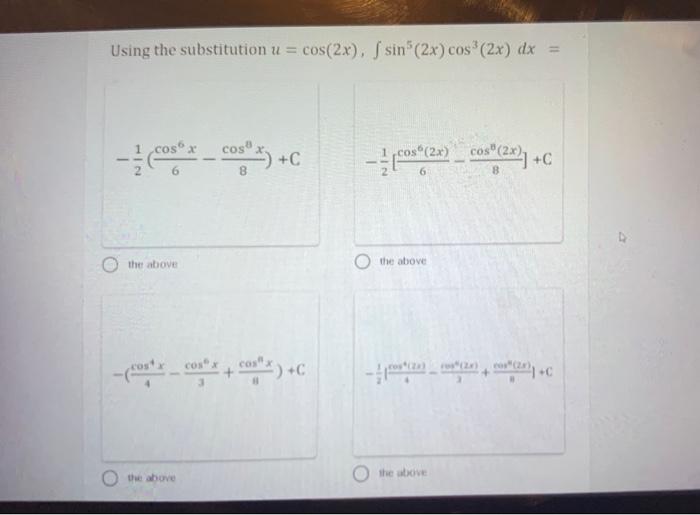 Solved Using the substitution u = cos(2x). S sin (2x) cos" | Chegg.com