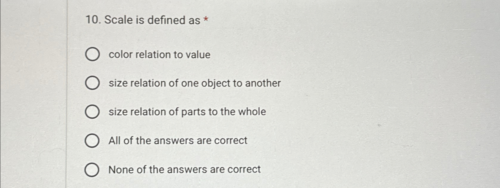 Solved Scale is defined as *color relation to valuesize | Chegg.com