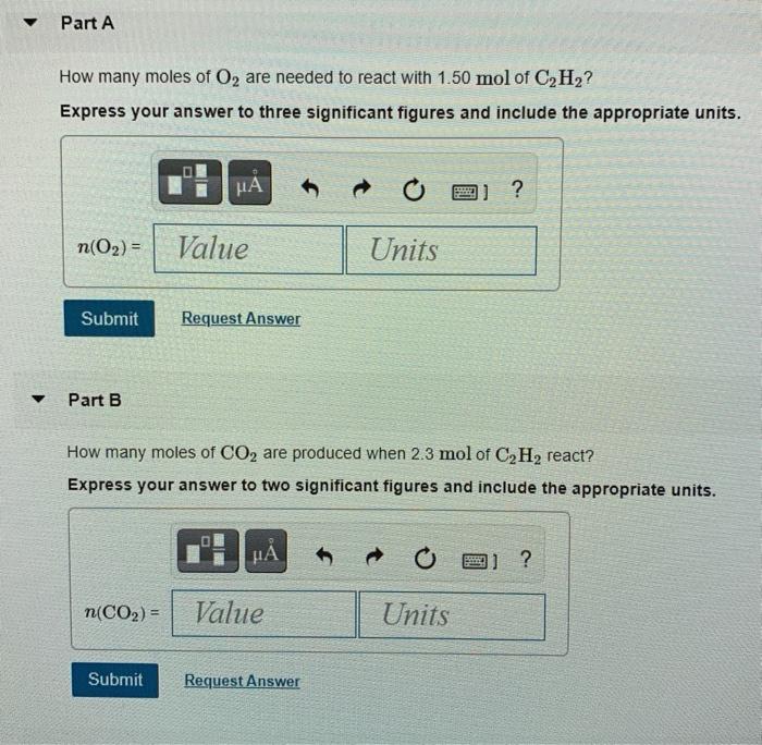 Solved Part A How many moles of O2 are needed to react with | Chegg.com