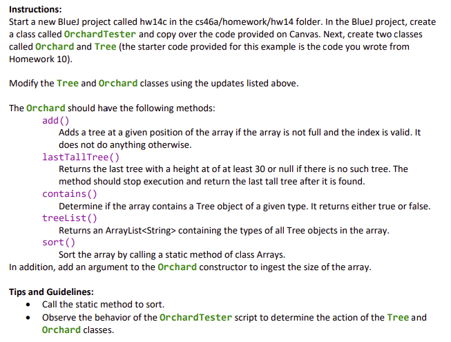 Solved Instructions:Start a new BlueJ project called hw14c | Chegg.com