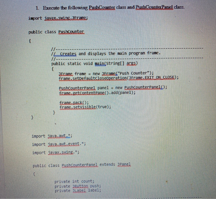 Solved 3. Write an application that presents two buttons and | Chegg.com