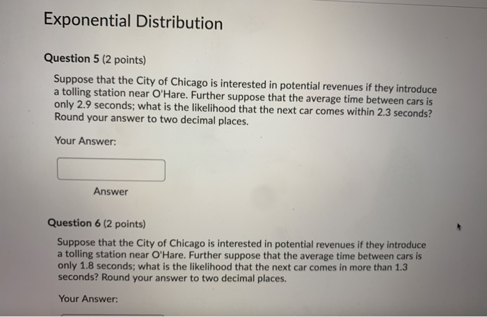 Solved Exponential Distribution Question 5 (2 points) | Chegg.com