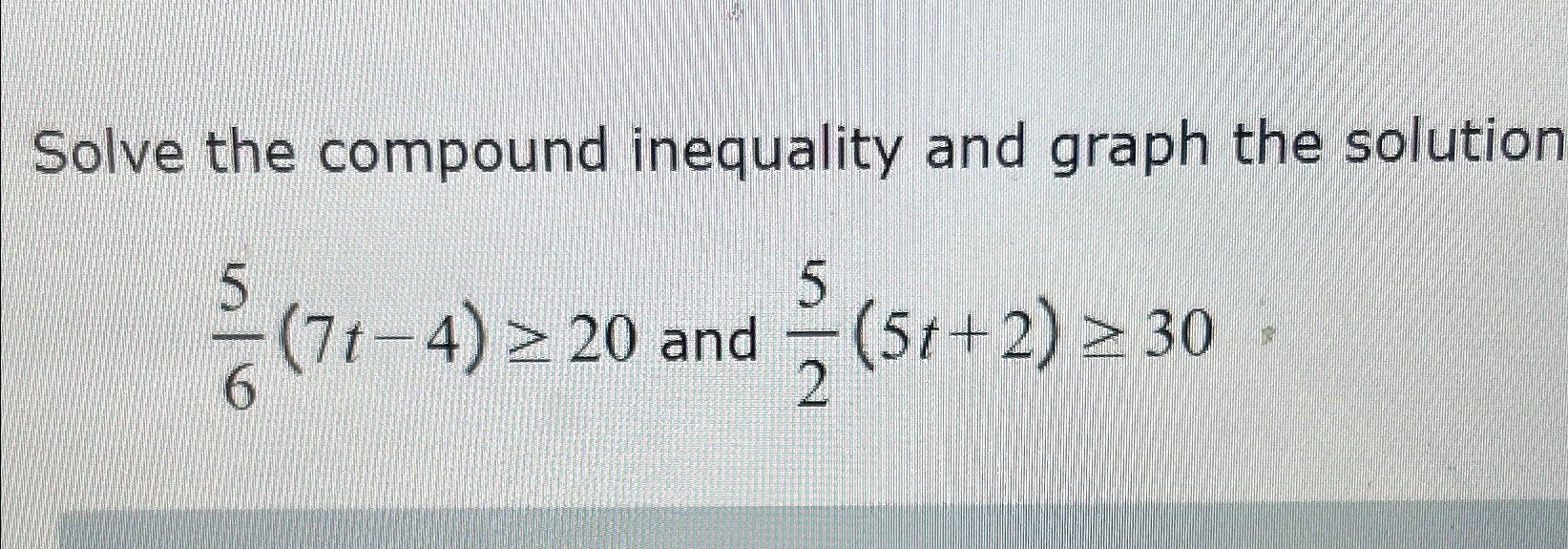 Solved Solve the compound inequality and graph the | Chegg.com