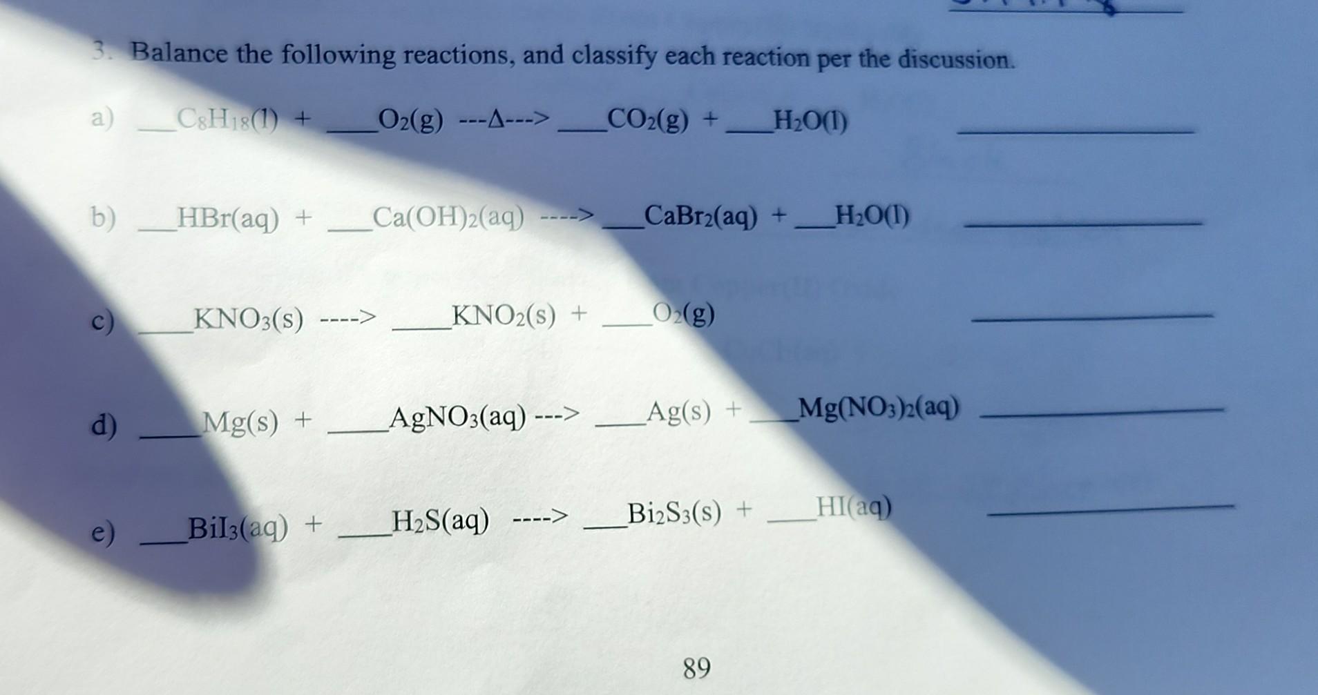 Solved 3. Balance the following reactions, and classify each | Chegg.com