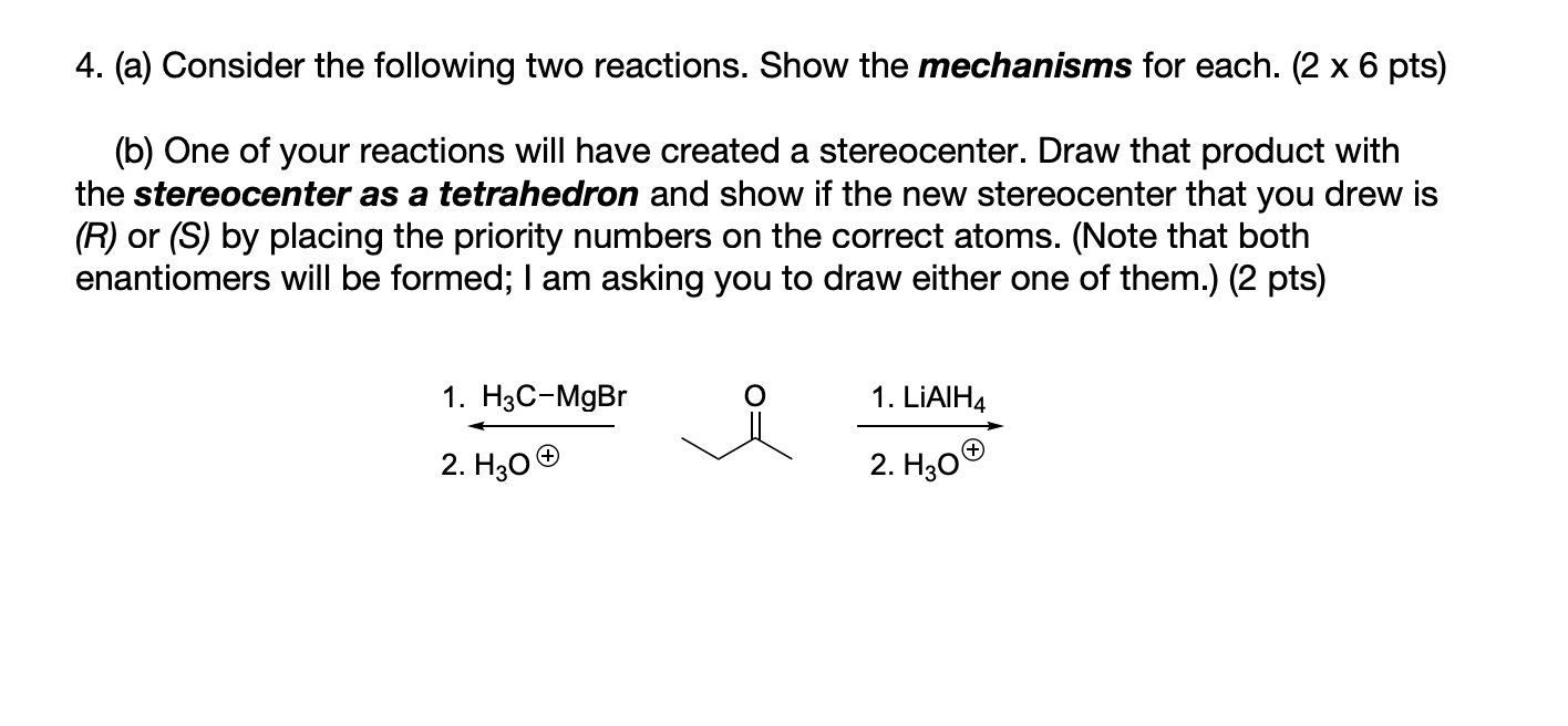 Solved (a) ﻿Consider the following two reactions. Show the | Chegg.com