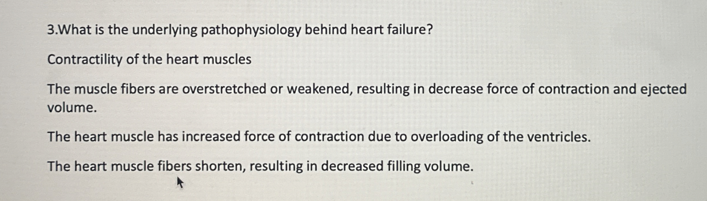 Solved 3.What is the underlying pathophysiology behind heart | Chegg.com