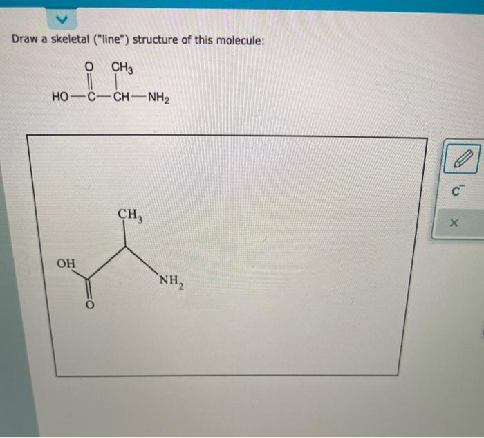 Solved Draw a skeletal ("line") structure of this molecule: | Chegg.com