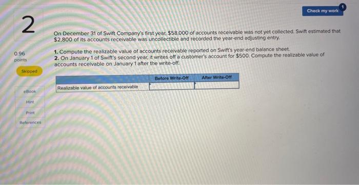 Solved On December 31 of Swift Company's first year, $58.000 | Chegg.com