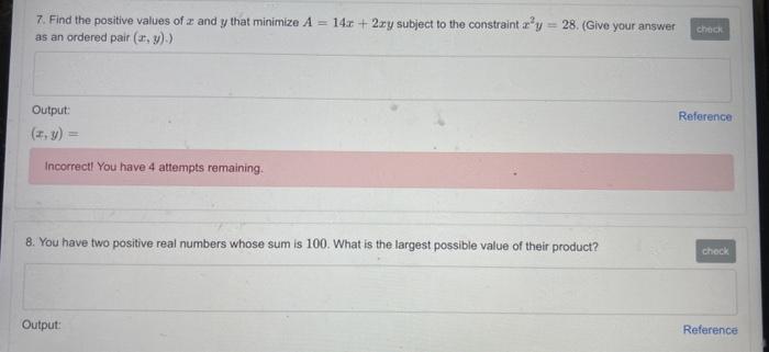 Solved 7. Find the positive values of x and y that minimize | Chegg.com